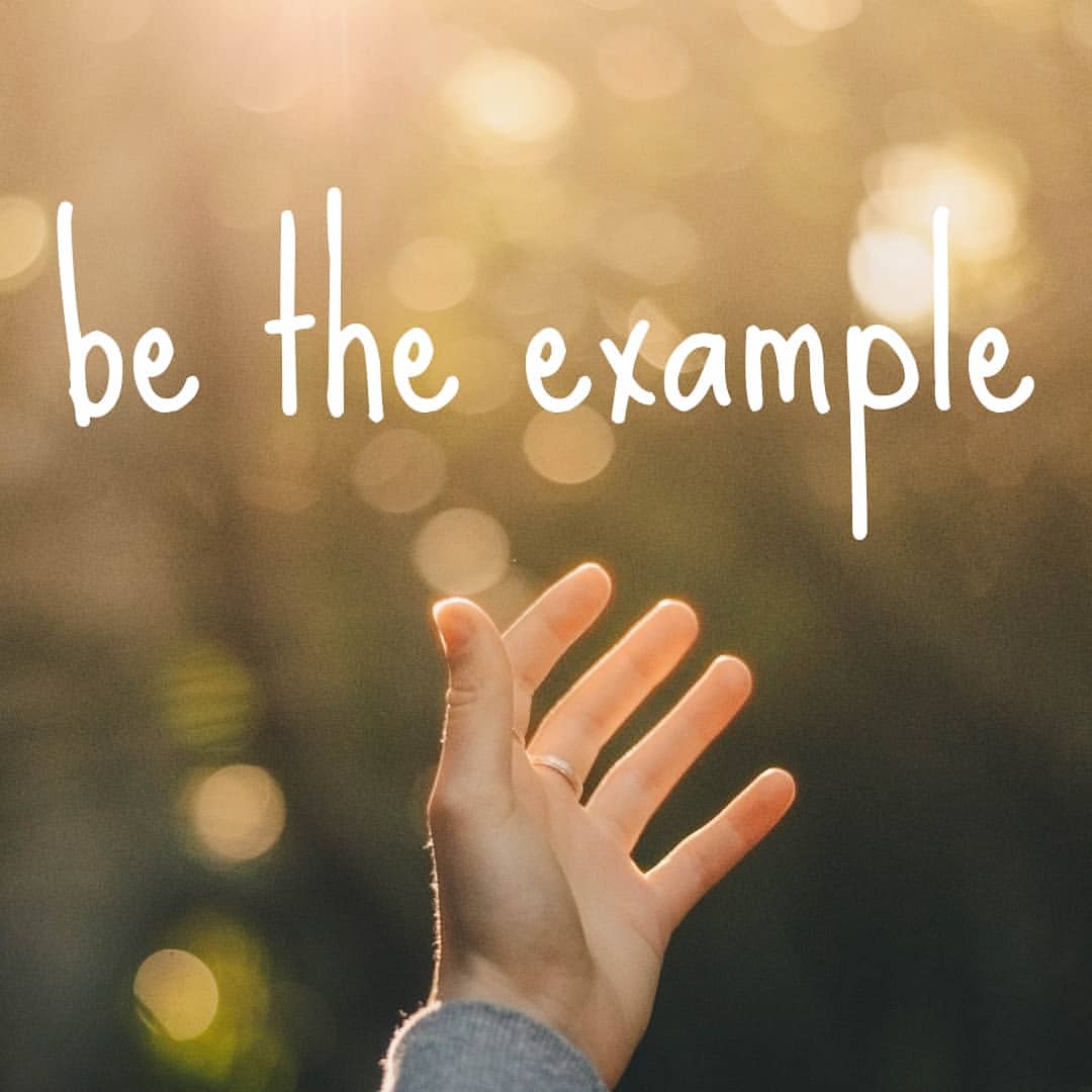 February 18th 2019 – Be The Example | Scriptural Seeds Ministries
