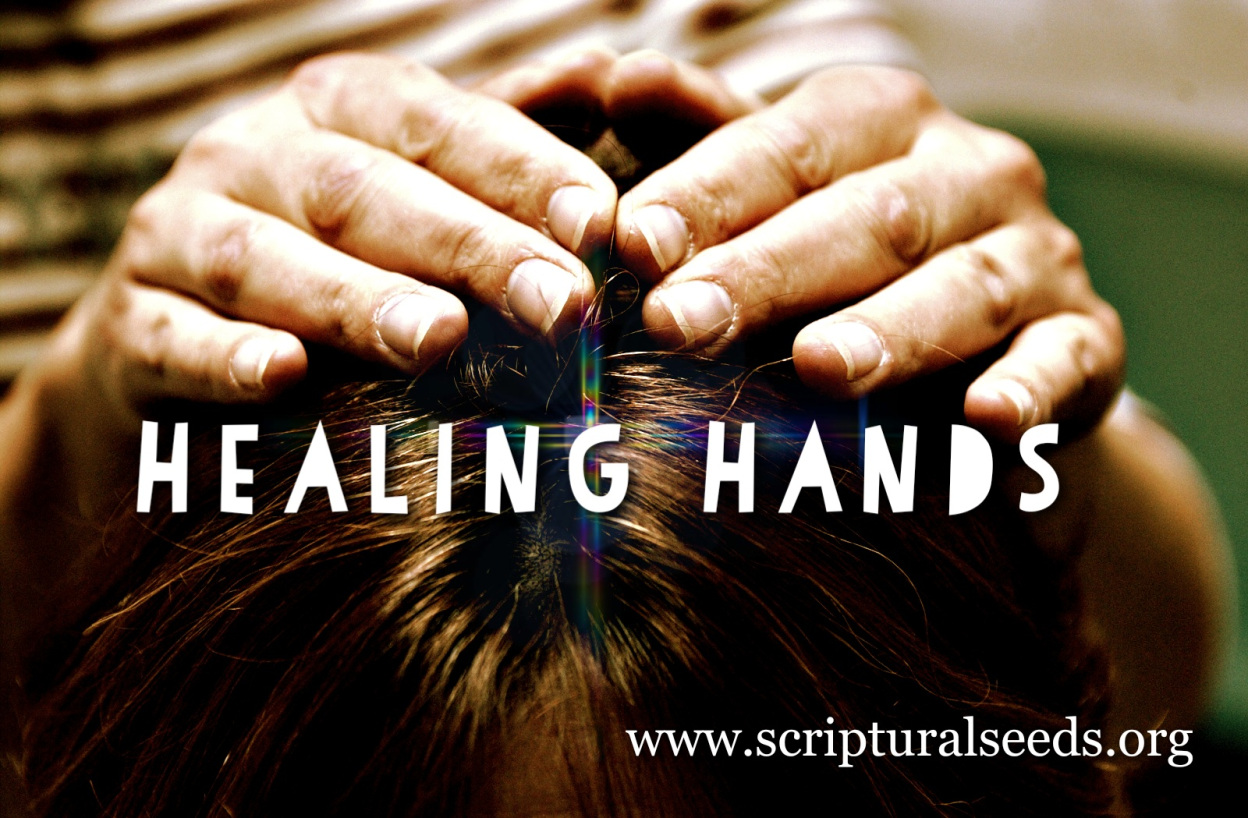 Laying of Hands | Scriptural Seeds Ministries